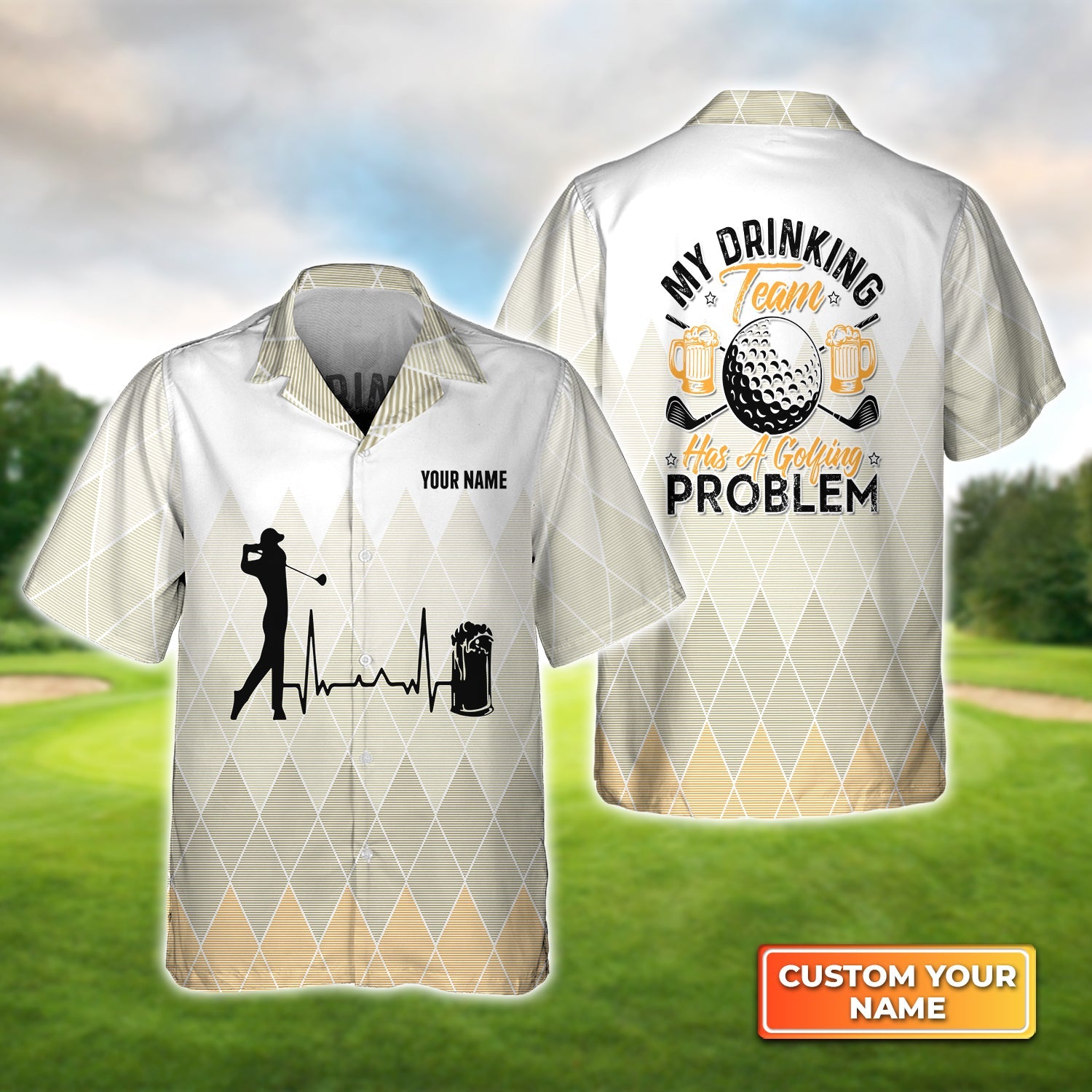 My Drinking Team Has A Golfing Problem - Personalized Name 3D Hawaiian – BirdieTee