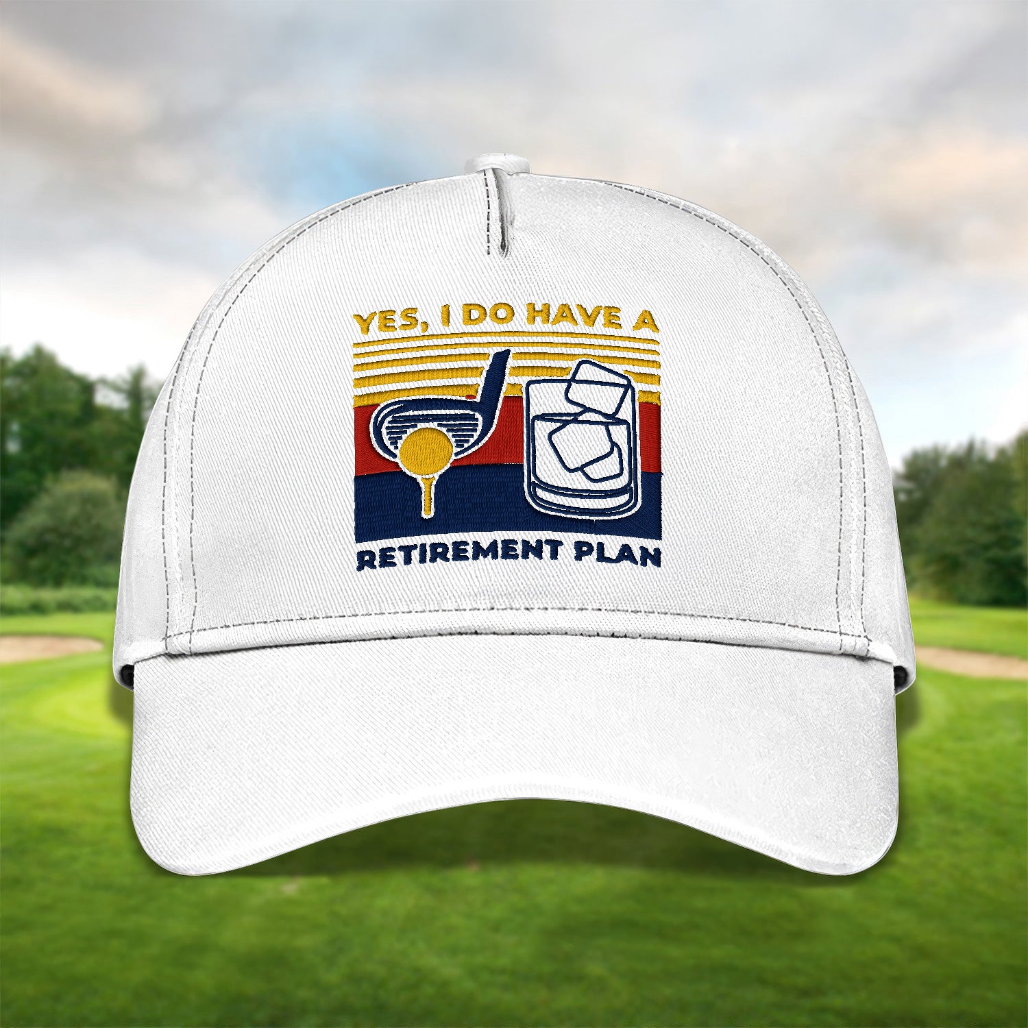 Yes, I Do Have A Retirement Plan Embroidered Baseball Cap, Funny Golf ...